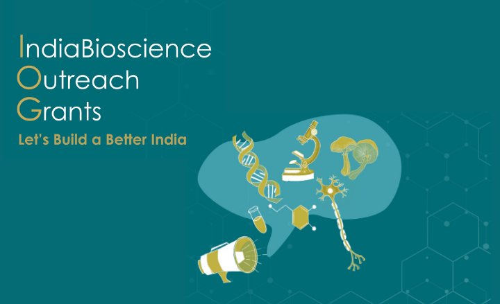 Community Engagement & Outreach - IndiaBioscience